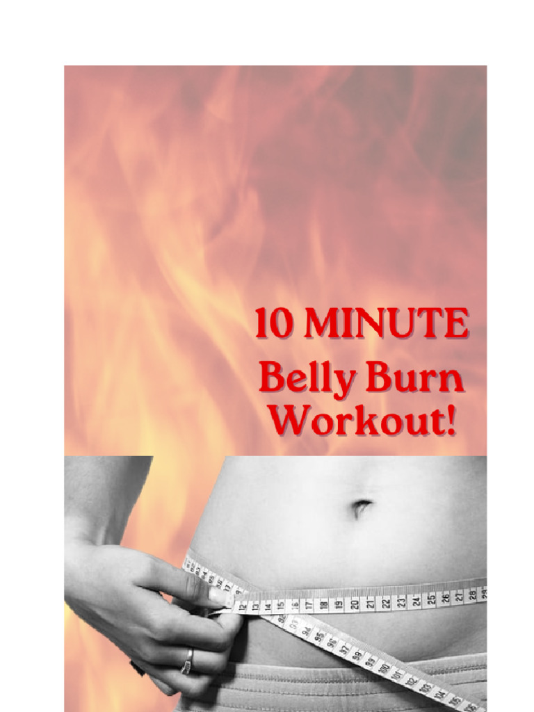 10 Minute Belly Burn Workout PDF | PDF | Foot | Cooking, Food & Wine