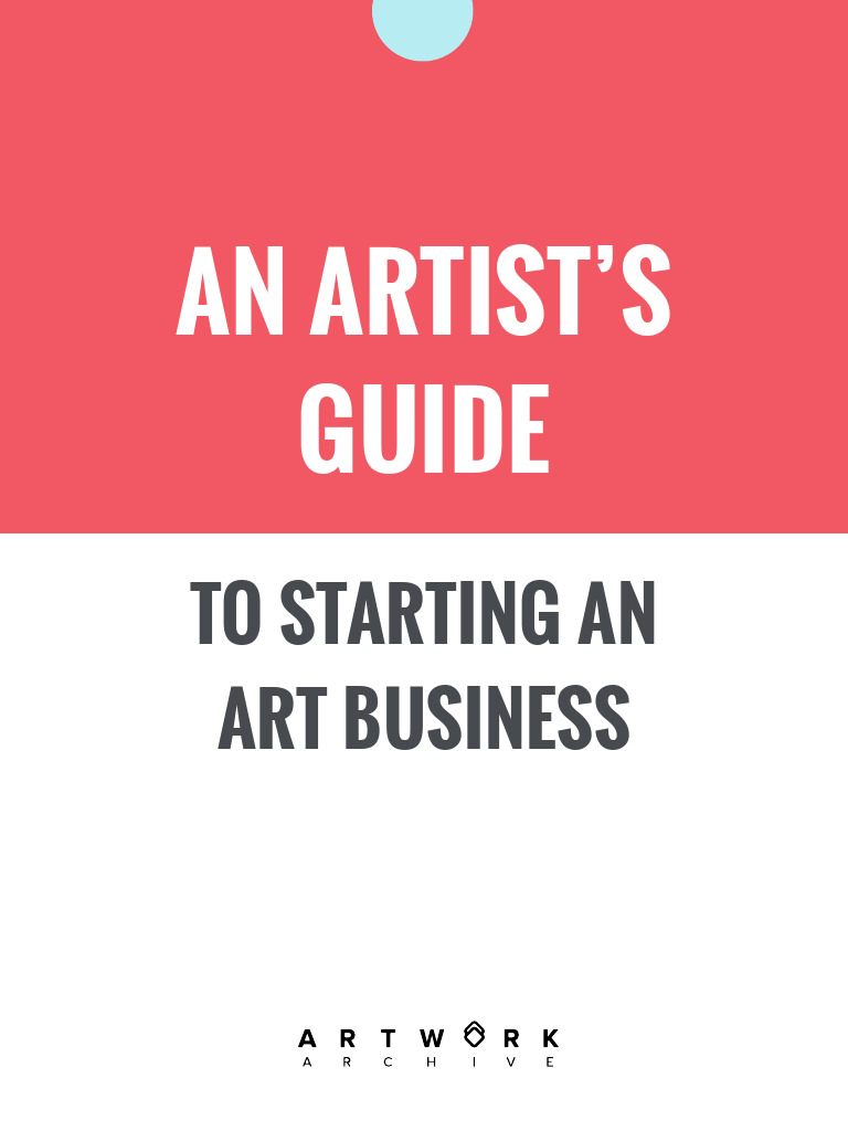 Artwork Archive Guide Starting A Business | PDF