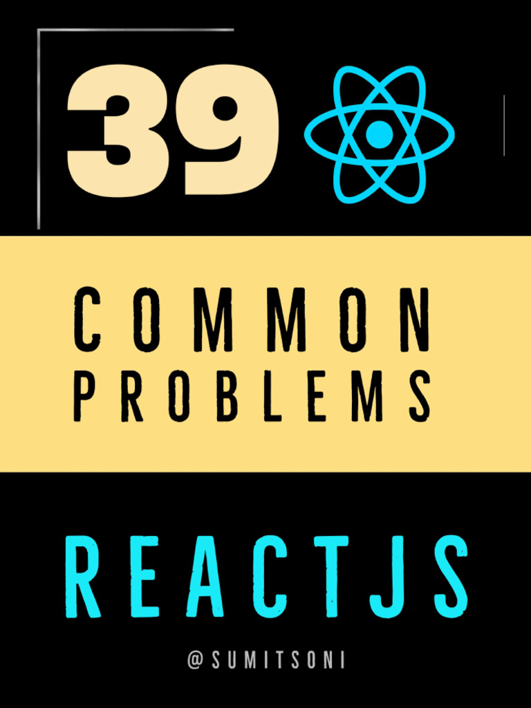 39 Common Problems in React JS 1684785894 | PDF