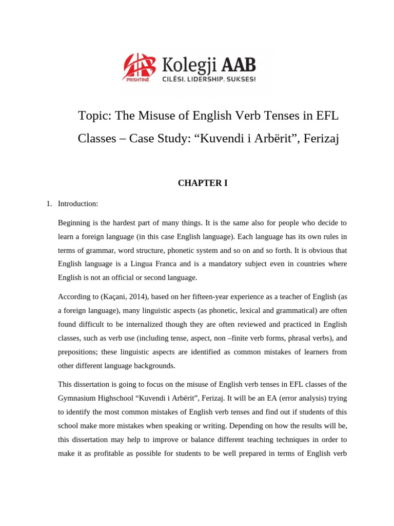 Research Proposal - The Misuse of English Verb Tenses in EFL Classes - Case Study, Kuvendi I ...