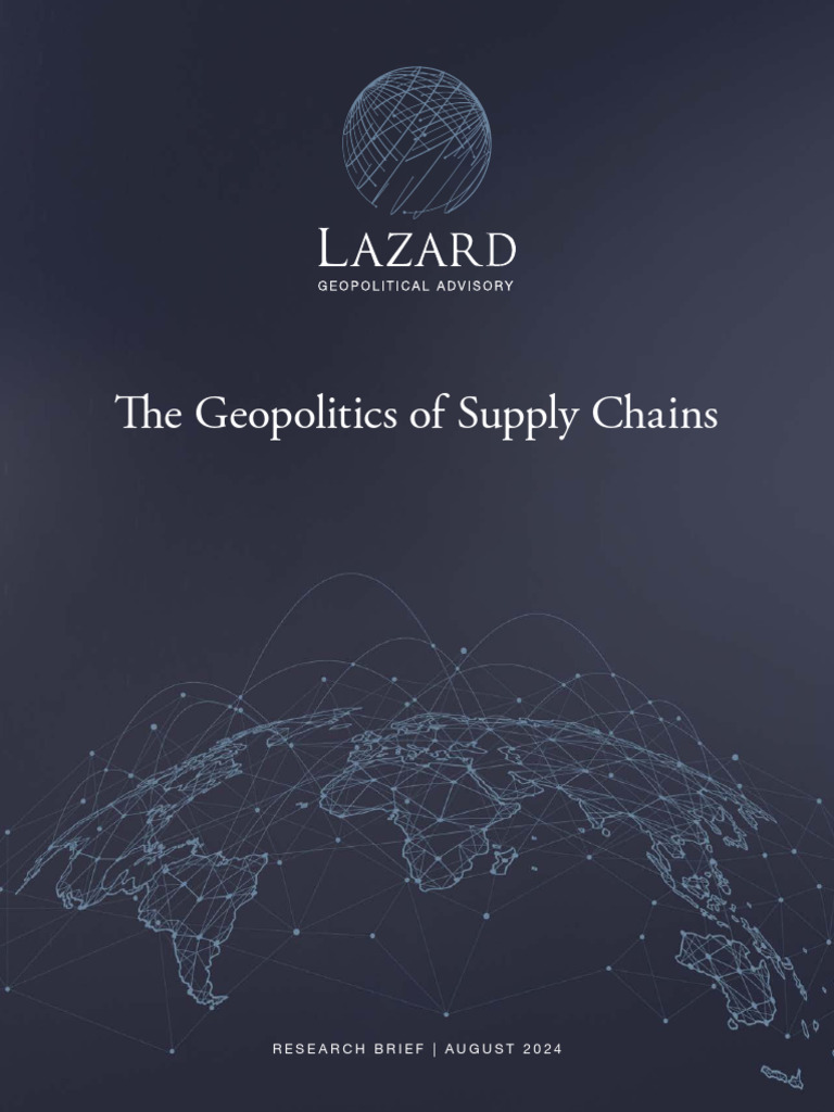 The Geopolitics of Supply Chains | PDF