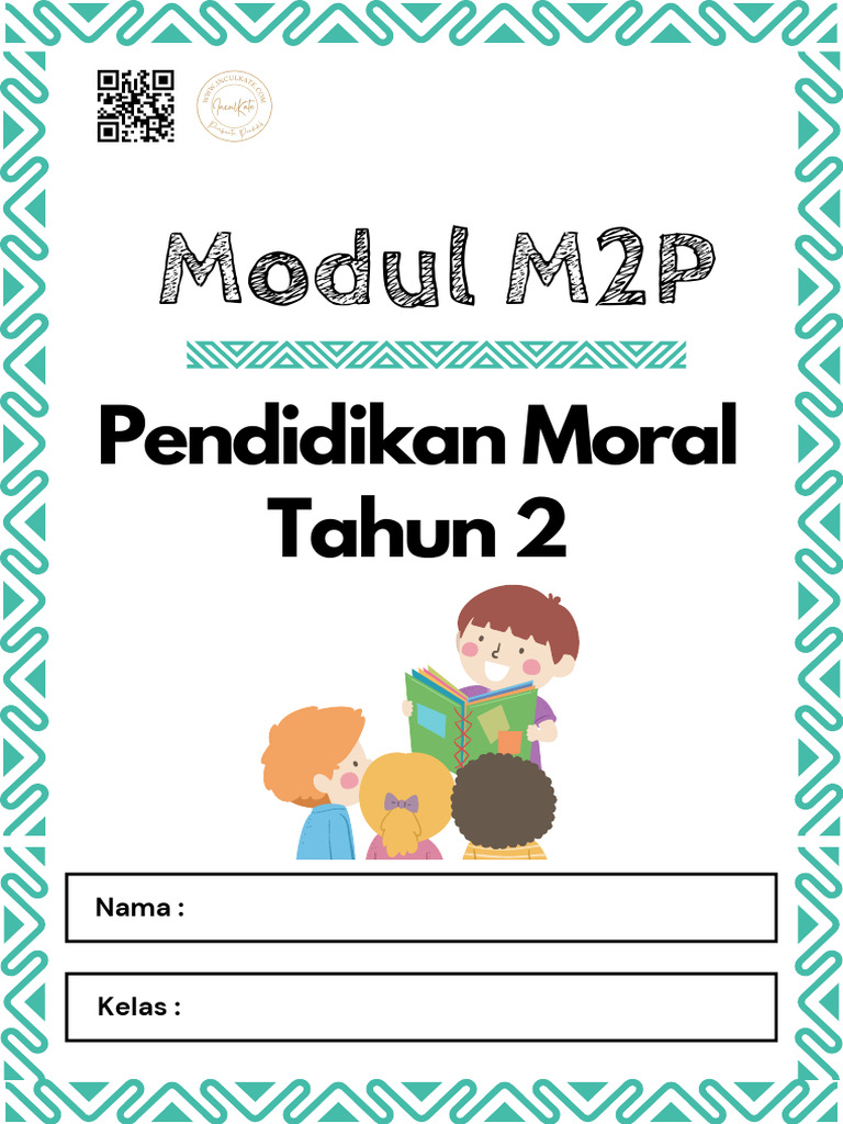 Soalan Modul M2P Moral Tahun 2 (Inculkate - My) | PDF