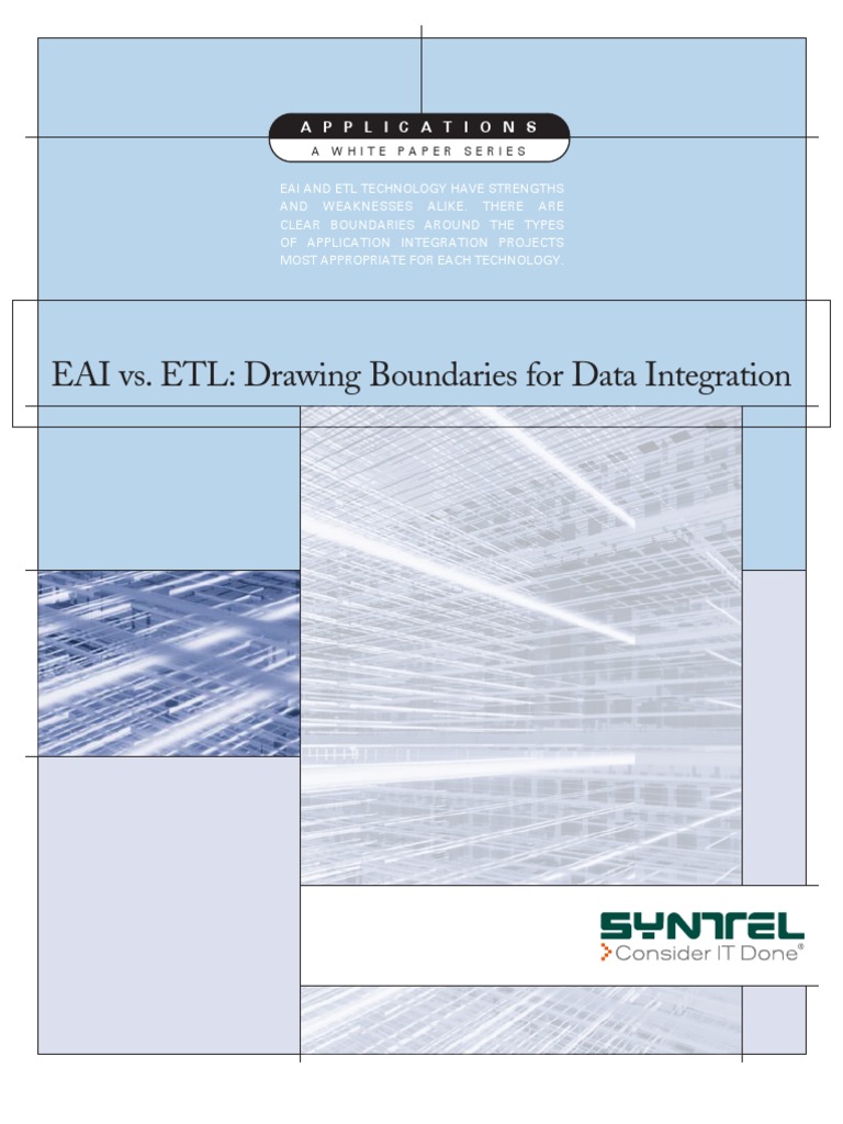 EAI vs. ETL: Drawing Boundaries For Data Integration: Applications ...
