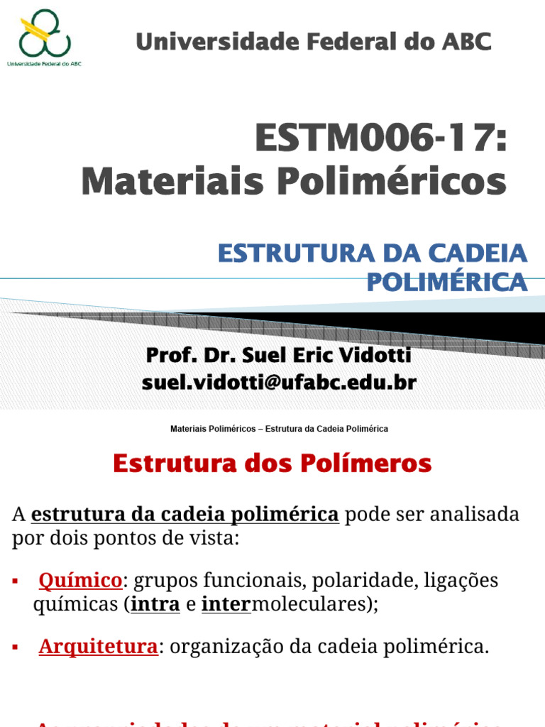 Aula - 4 - Estrutura - Da - Cadeia - Polimrica (1) .PPSX | PDF