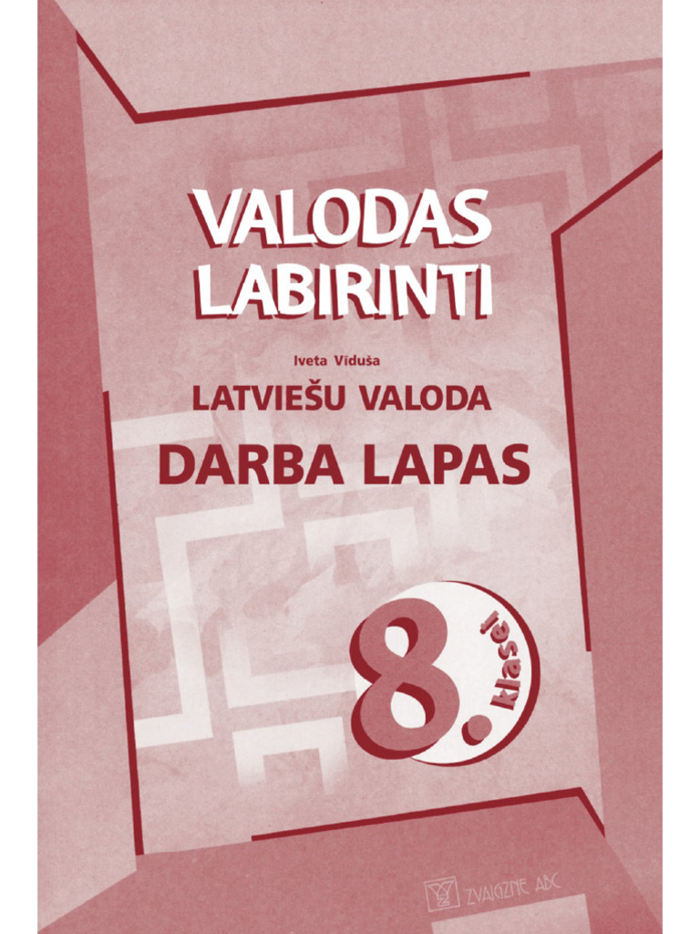 Valodas Labirinti Latvieu Valoda 8 Klasei Darba Lapas Darba Burtnca 9789984408903 Compress 2 | PDF