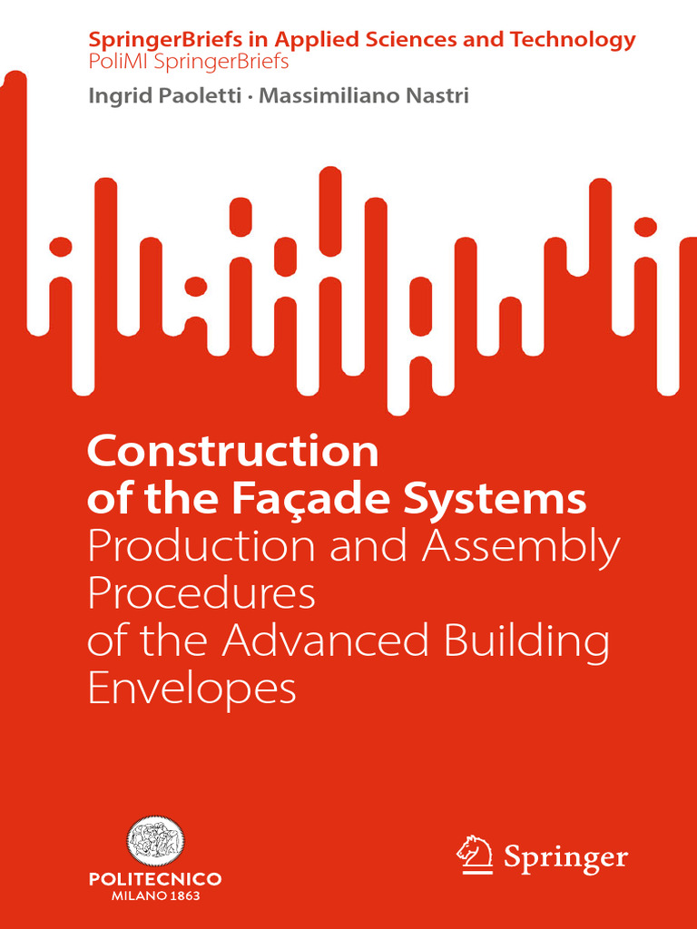 Construction of The Façade Systems: Production and Assembly Procedures ...