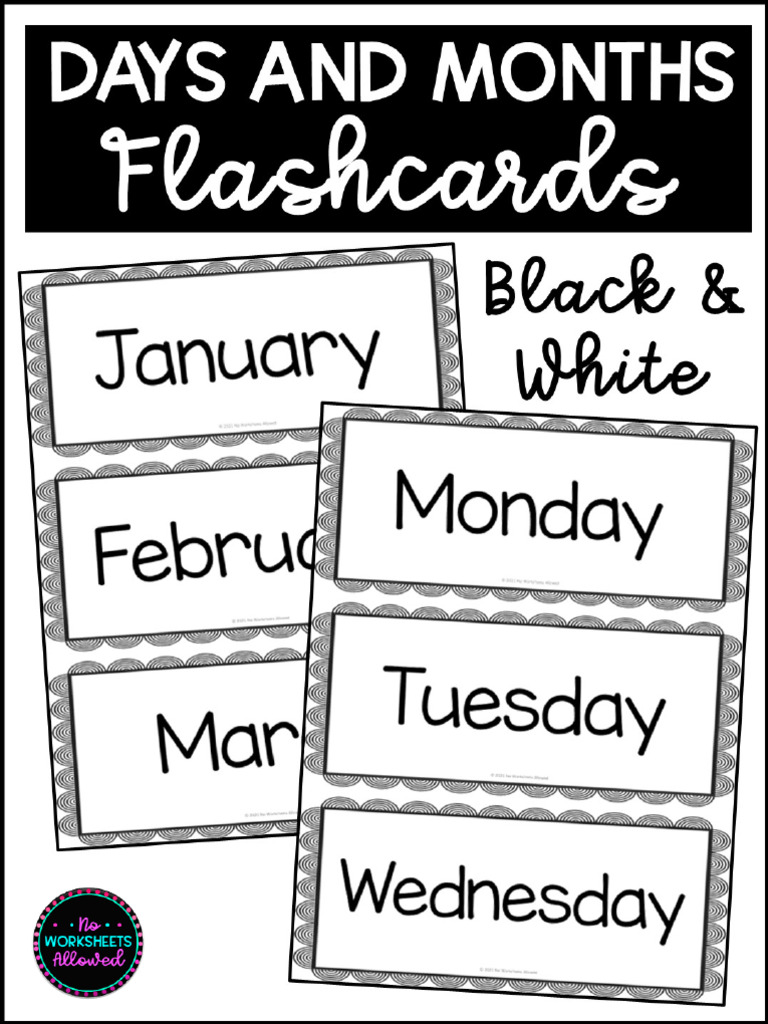 Days and Months Flashcards Black and White Classroom Decor | PDF