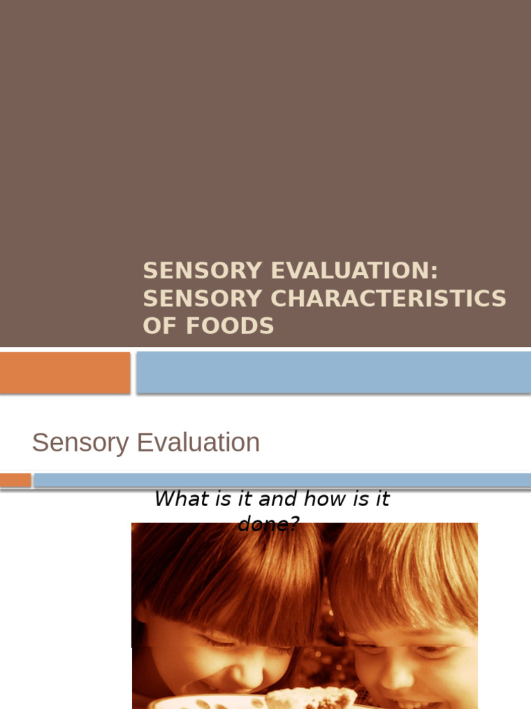2021 Lecture 1 Sensory Evalaution of Food | PDF