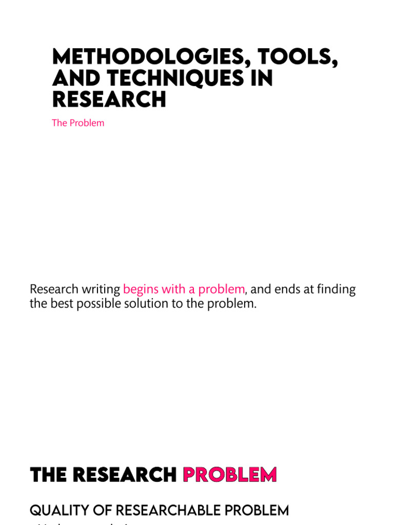 Lecture 02 - Part 1 - Methodologies, Tools, and Techniques in Research ...