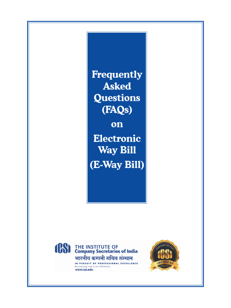 FAQs On Electronic Way Bill (E-Way Bill) | PDF