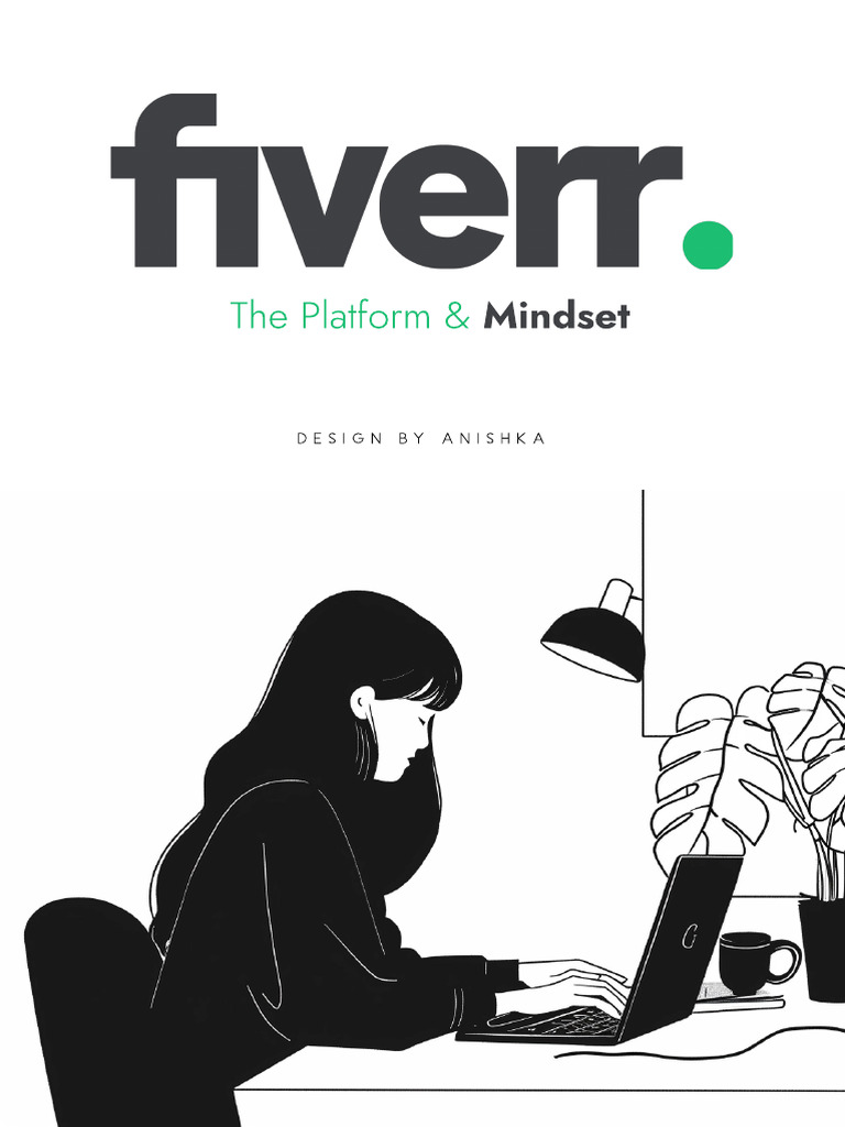 Fiverr - The Platform & Mindset | PDF