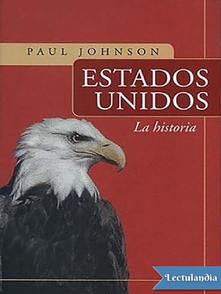 La Historia de Estados Unidos | PDF