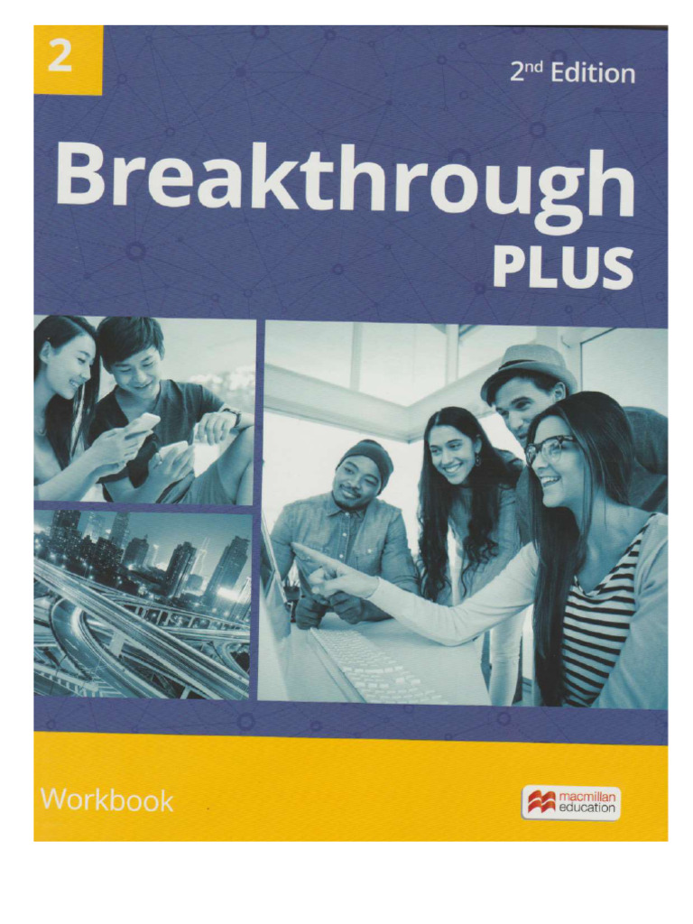 Breakthrough Plus 2ed 2 Workbook Www.frenglish.ru | PDF