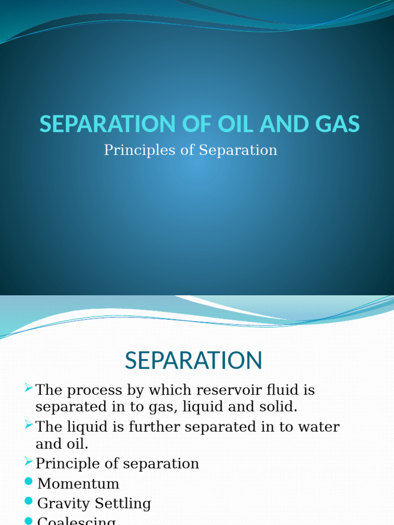 Oil and Gas Separation | PDF | Water | Adsorption