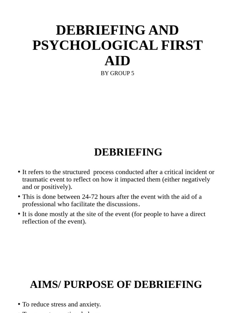Debriefing and Psychological First Aids | PDF | Psychological Trauma ...