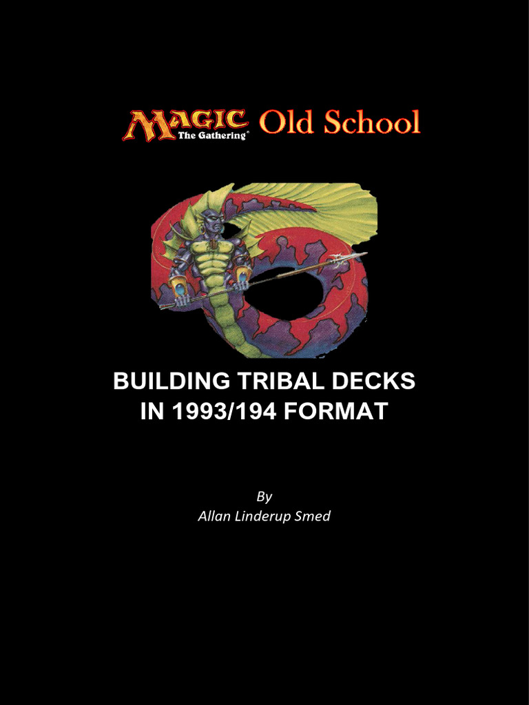 Tribal Decks in MTG 93-94 Old School | PDF