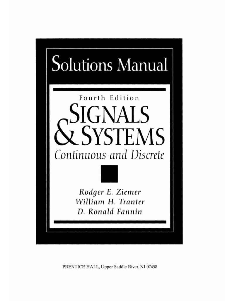 Signals & Systems, 4th Edition Solution Manual Uploaded by Hussein ...