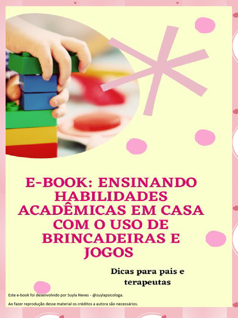 Ensinando Habilidades Acadêmicas em Casa Com o Uso de Brincadeiras e ...