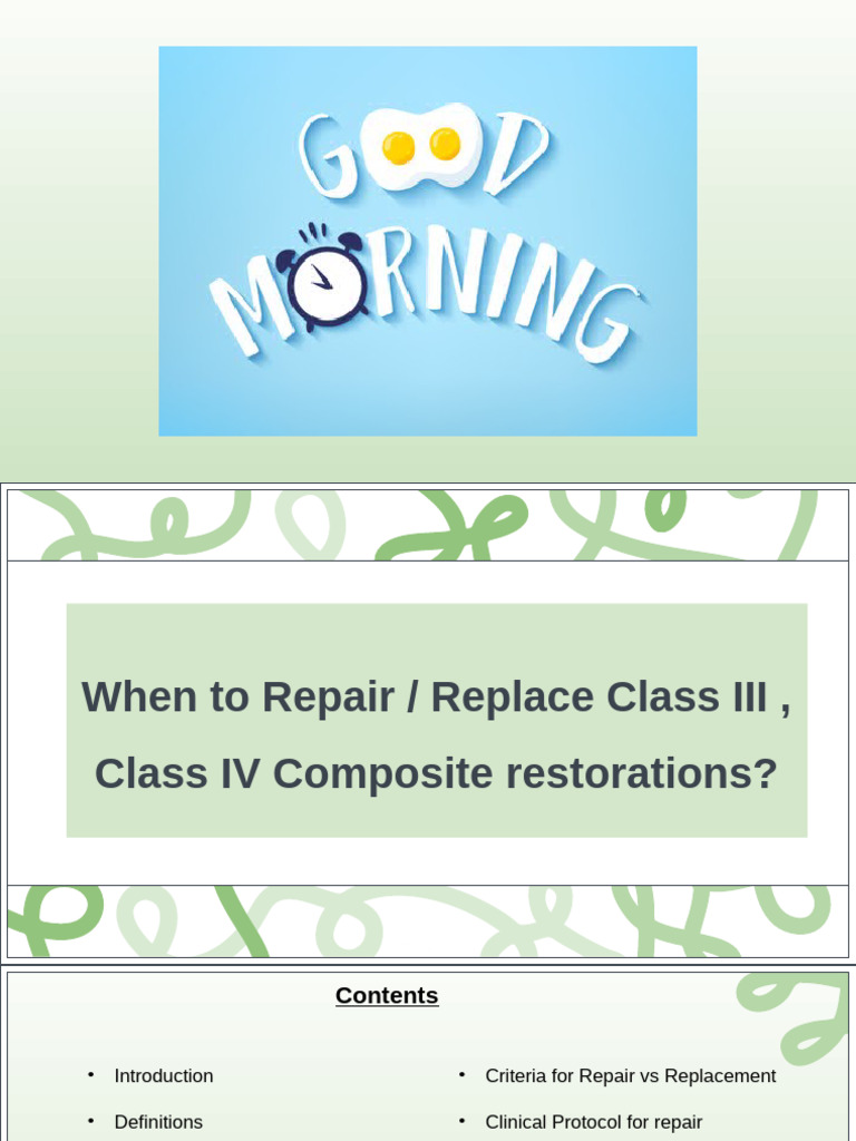 Seminar 14 - When To Repair & When To Replace Class II & Class IV ...