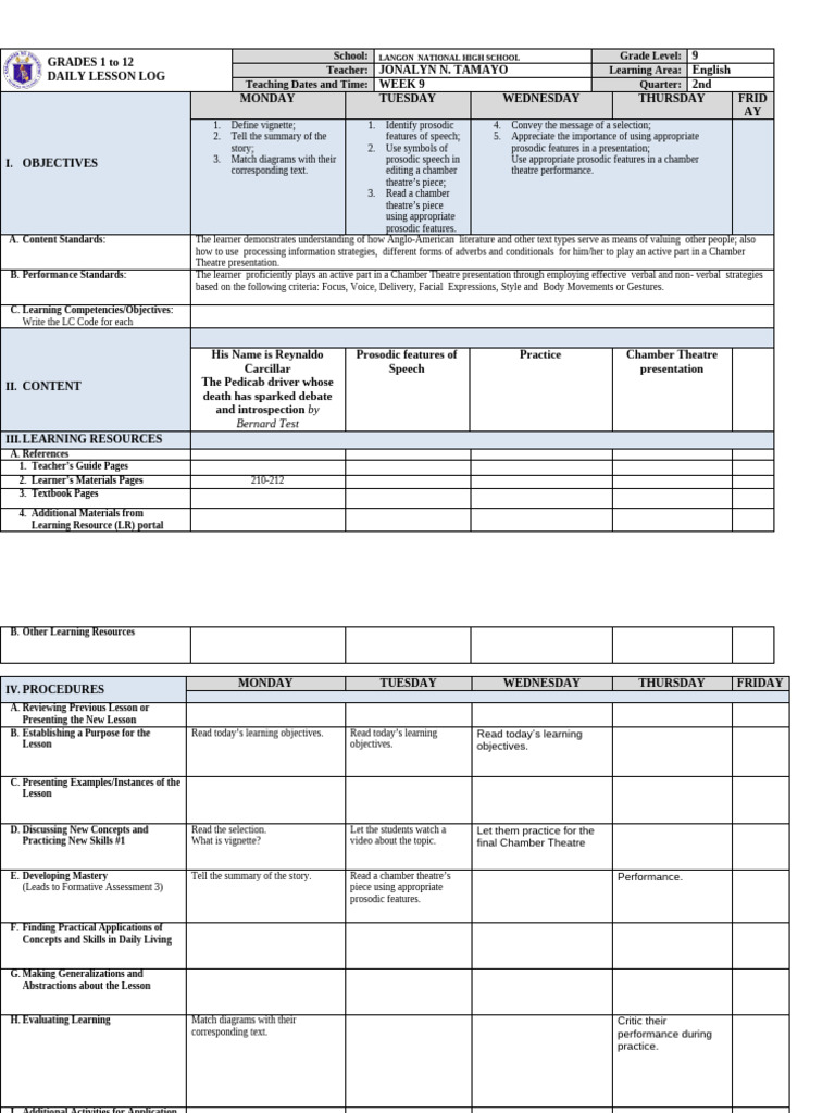 School: Grade Level: Teacher: Learning Area: Teaching Dates and Time ...