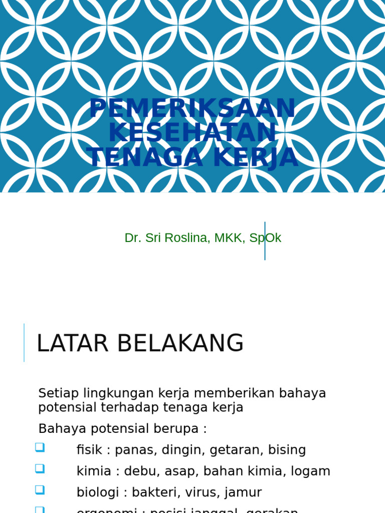 Pemeriksaan Kesehatan Tenaga Kerja: Dr. Sri Roslina, MKK, Spok | PDF