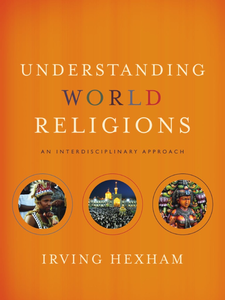 Understanding World Religions by Irving Hexham | PDF | Mythology ...