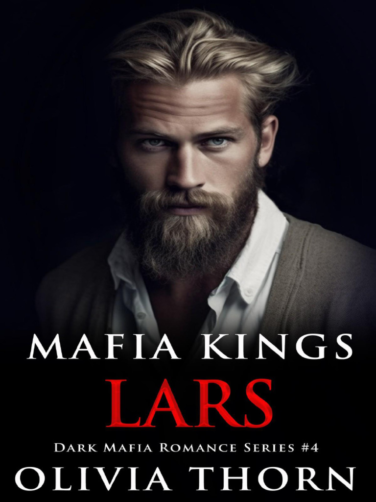 Mafia Kings 04 - Lars - Olivia Thorn | PDF