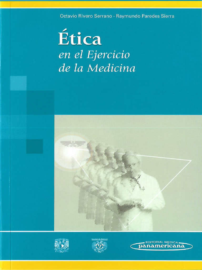 Etica en El Ejercicio de La Medicina | PDF