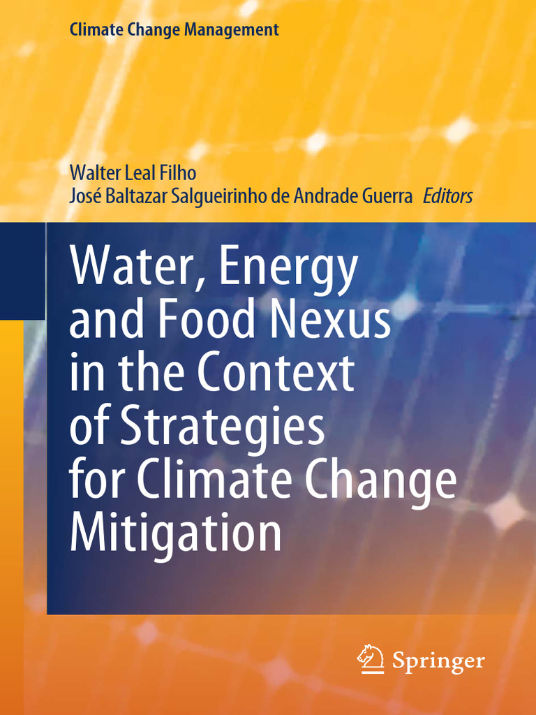 Water Energy and Food Nexus in The Context of Strategies For Cli 2020 | PDF