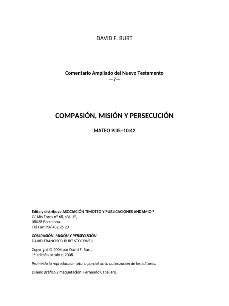 Cant David F Burt 7 Compasión, Misión y Persecución Mateo 9 35-10 | PDF