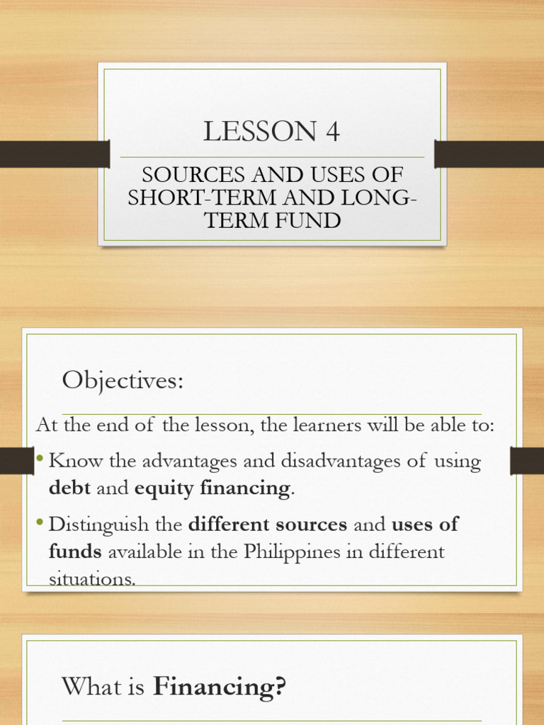 Lesson 4. Sources and Uses of Funds | PDF