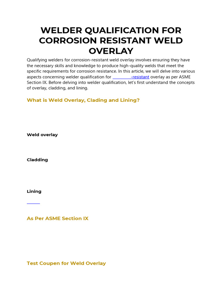 WELDER QUALIFICATION FOR CORROSION RESISTANT WELD OVERLAY | PDF