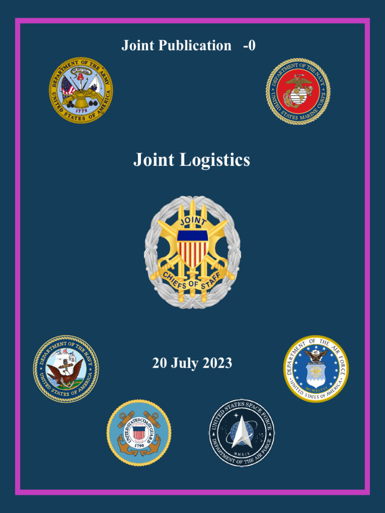 002JP 4 0 Joint Logistics美軍聯合後勤 2023 (原文) | PDF