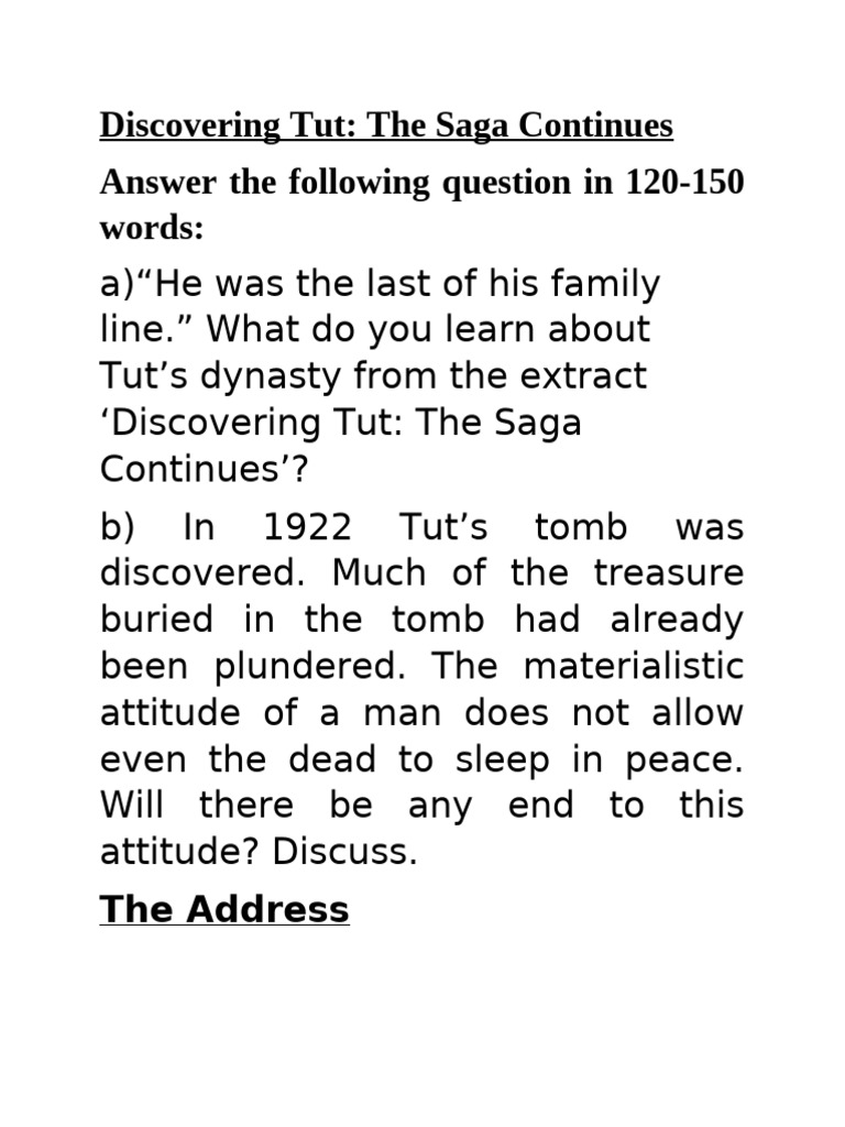 Discovering Tut: The Saga Continues Answer The Following Question in ...