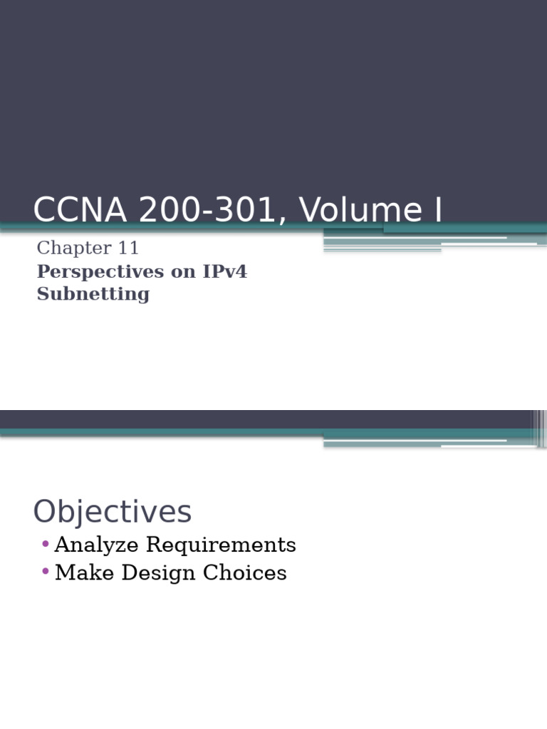 CCNA 200-301 Chapter 11 - Perspectives On IPv4 Subnetting | PDF