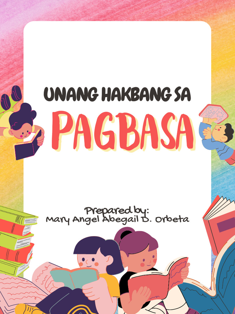 Unang Hakbang Sa Pagbasa | PDF