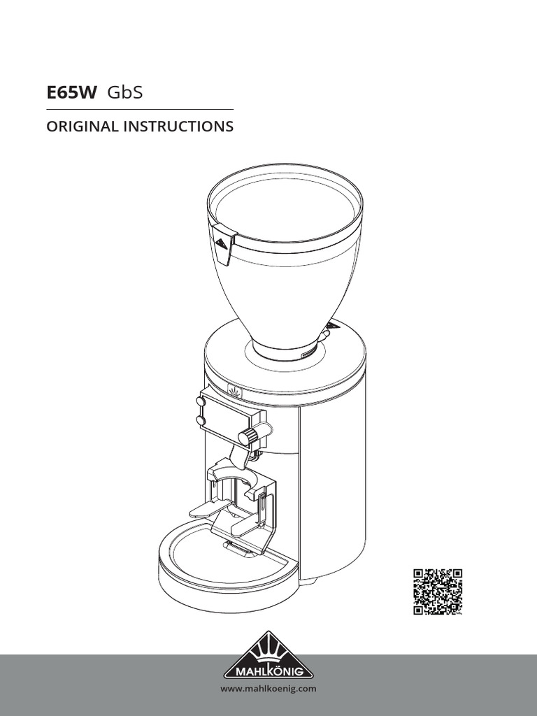 Mahlkönig - E65W GBS - Original Instructions - EN - WEB | PDF