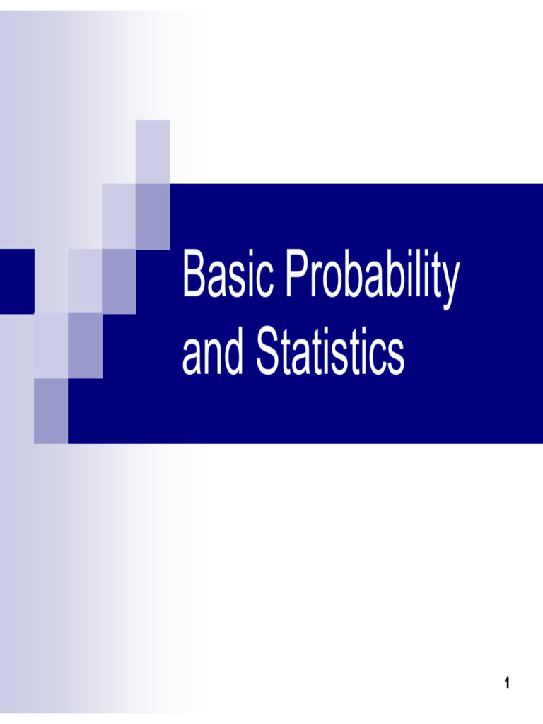 Summary - Basic Probabiity and Statistics | PDF