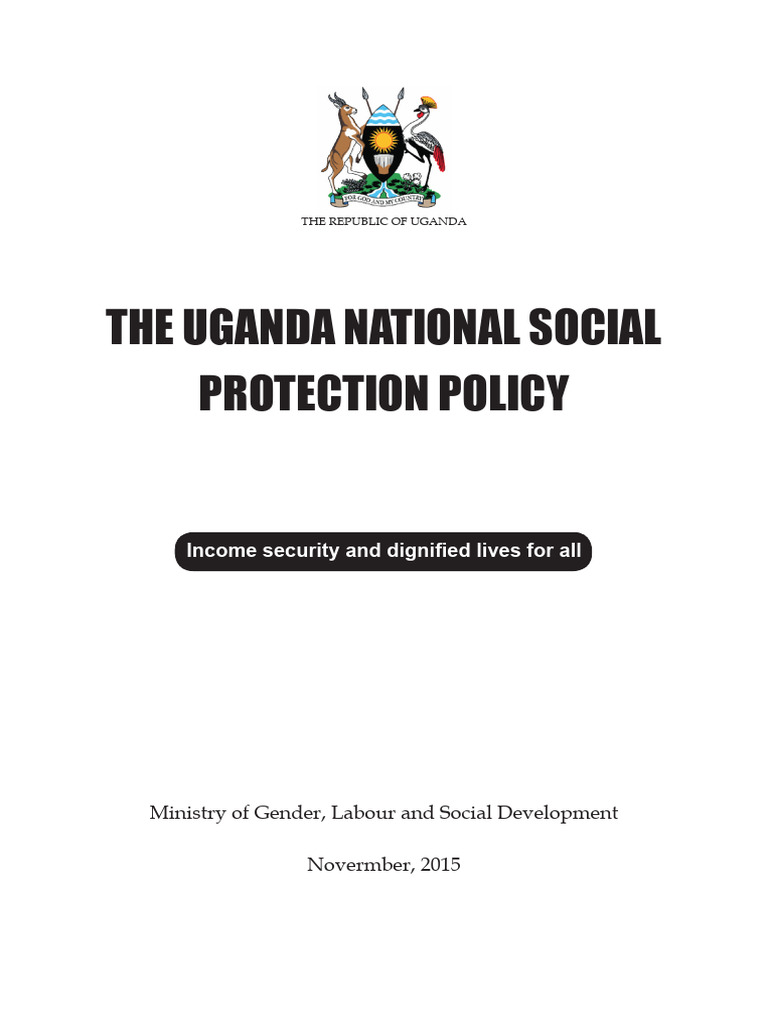 The Uganda National Social Protection Policy | PDF