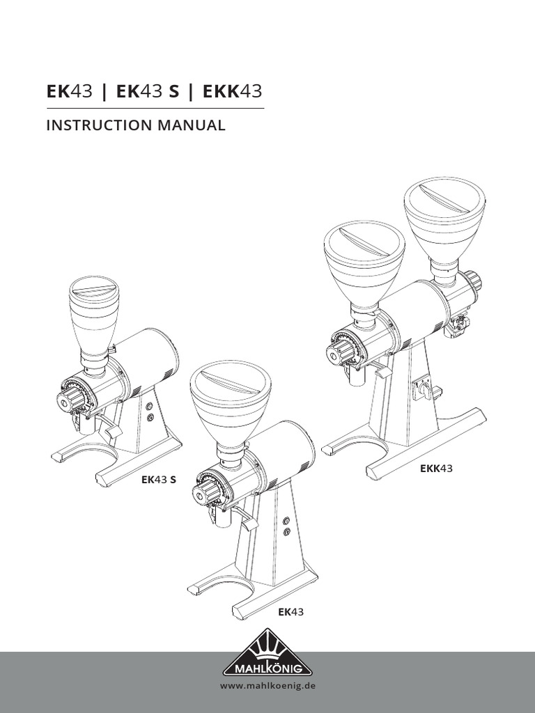 Mahlkoenig EK43 EK43 S EKK43 Allround Grinder Original Instruction ...