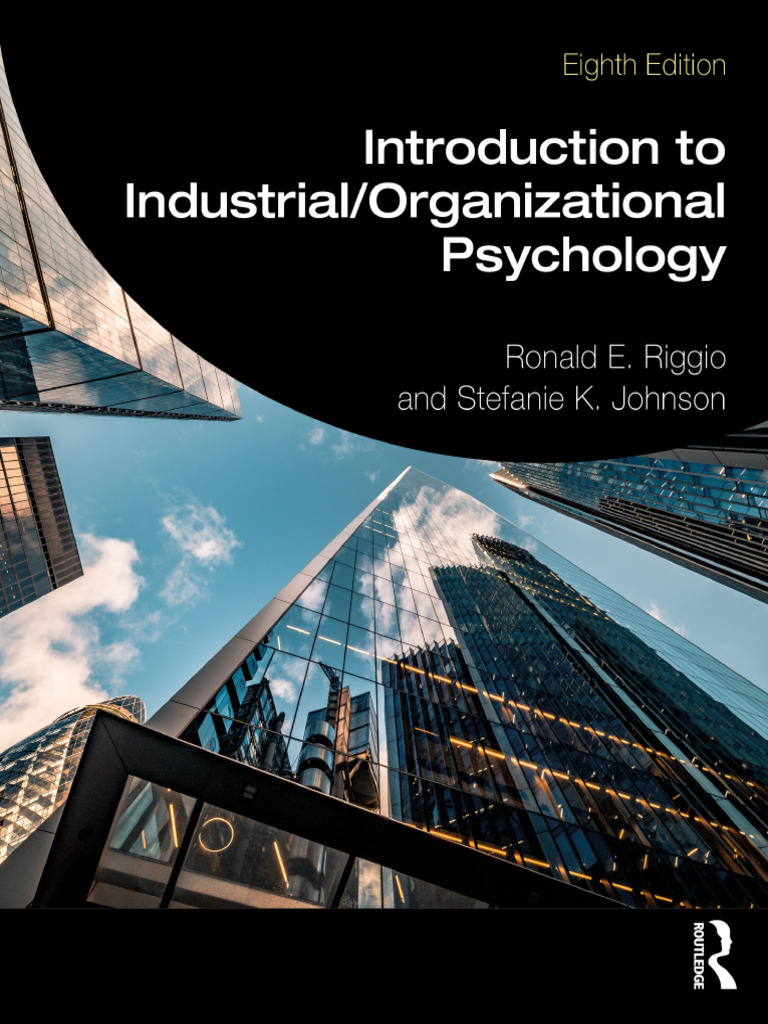 Ronald E. Riggio, Stefanie K. Johnson - Introduction to Industrial ...