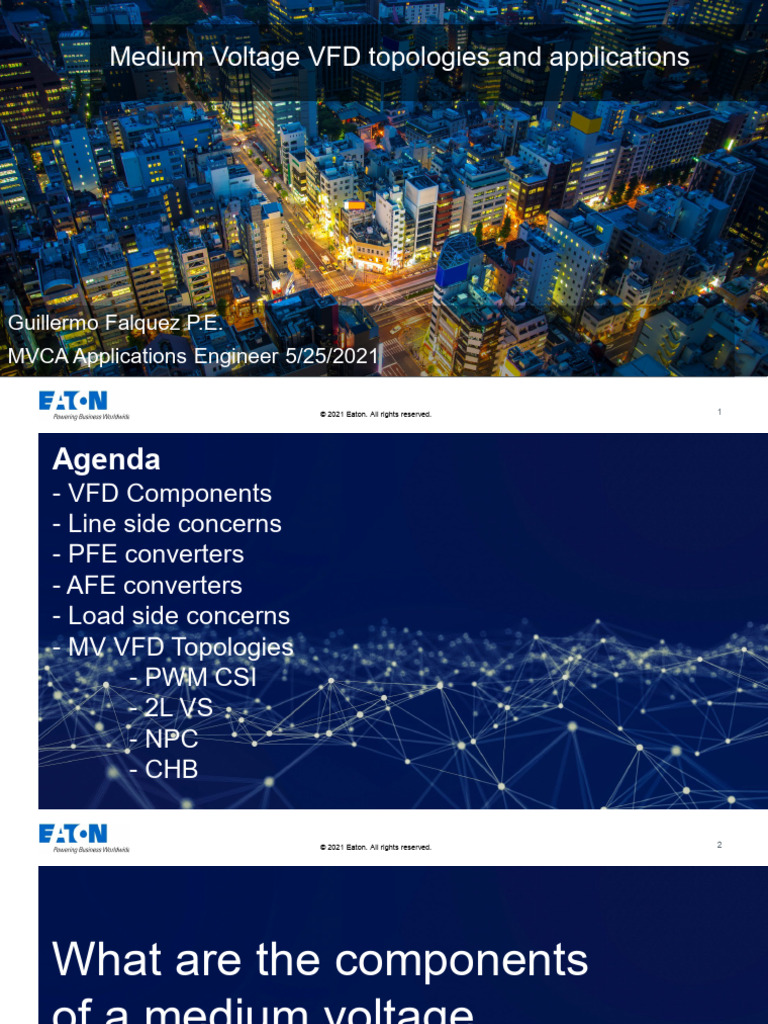 Medium Voltage VFD Topologies and Applications: Guillermo Falquez P.E. MVCA Applications ...