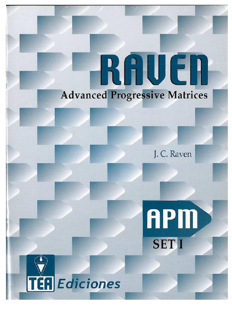 Raven Advanced Progressive Matrices Set I - John C - Raven - 0 - Anna's ...
