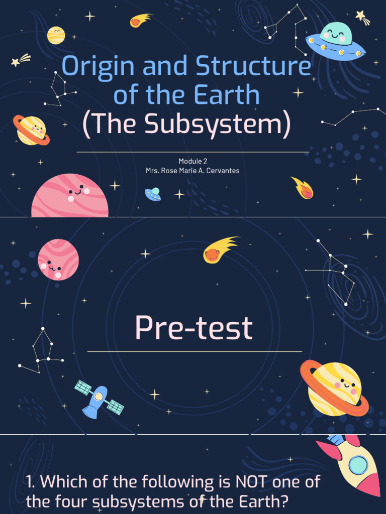 ELS Q1 M2 Origin and Structure of The Earth The Subsystem LECTURE | PDF