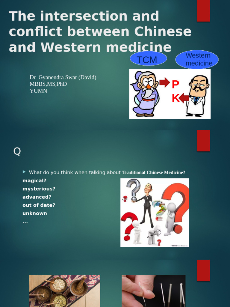The Intersection and Conflict Between Chinese and Western Medicine | PDF