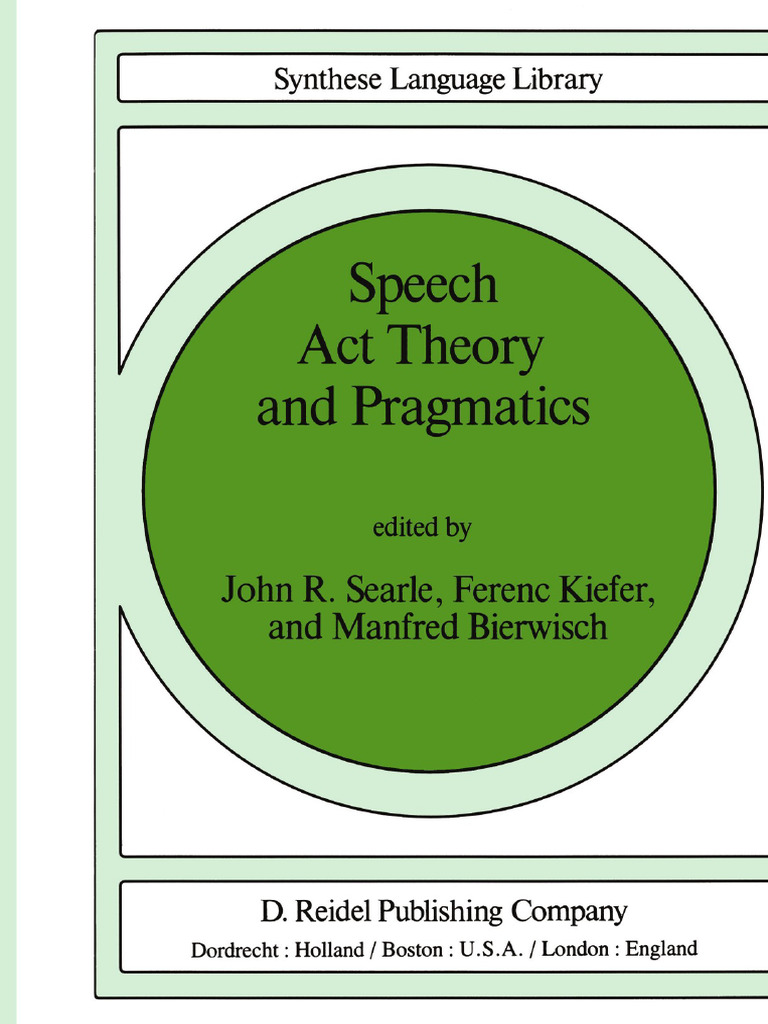 Speech Act Theory and Pragmatics | PDF