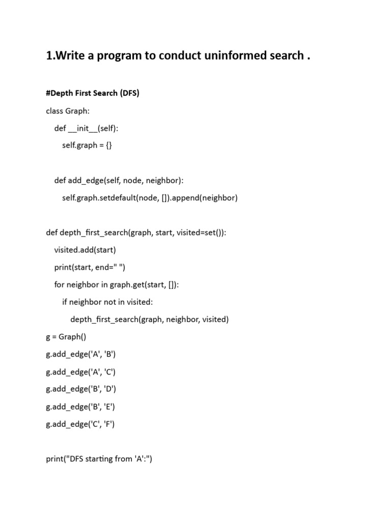 1.write A Program To Conduct Uninformed Search .: #Depth First Search (DFS) | PDF