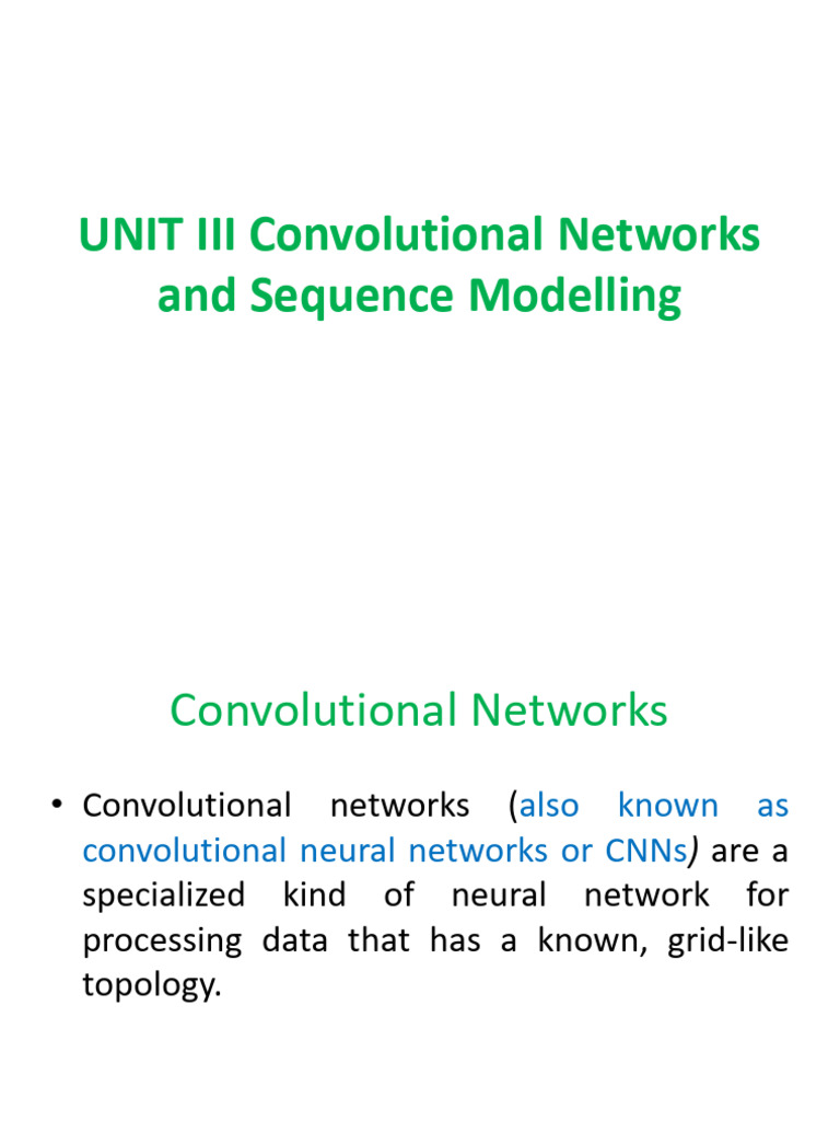 UNIT III CONVOLUTIONAL NETWORKS AND SEQUENCE MODELLING (1) | PDF