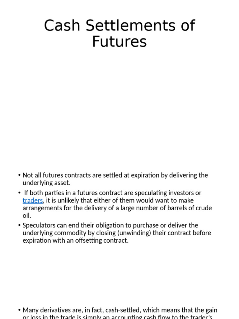 Cash Settlements of Futures | PDF