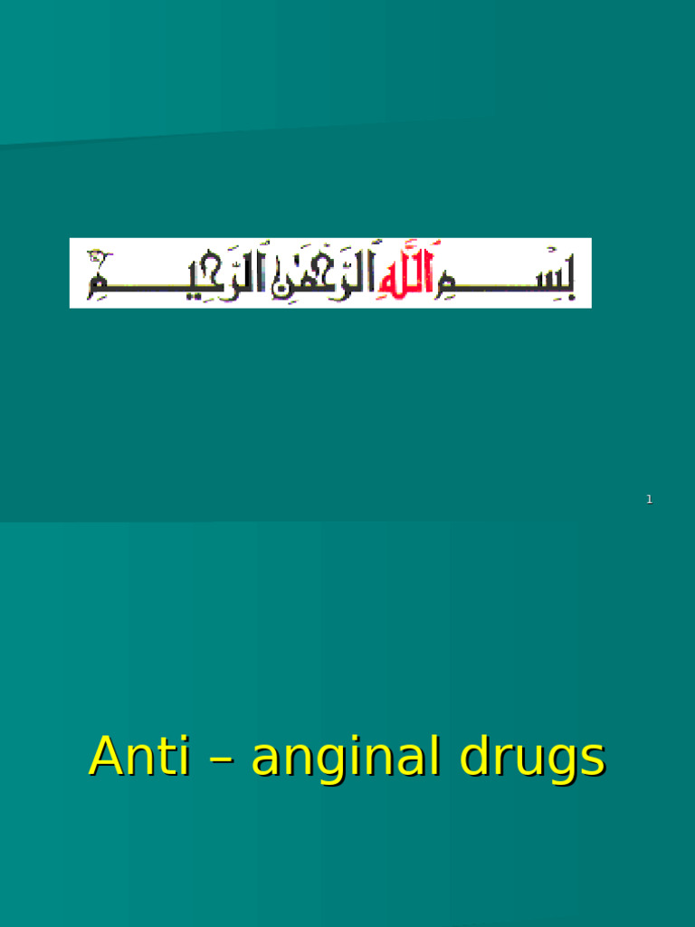 Anti - Anginal Drugs | PDF